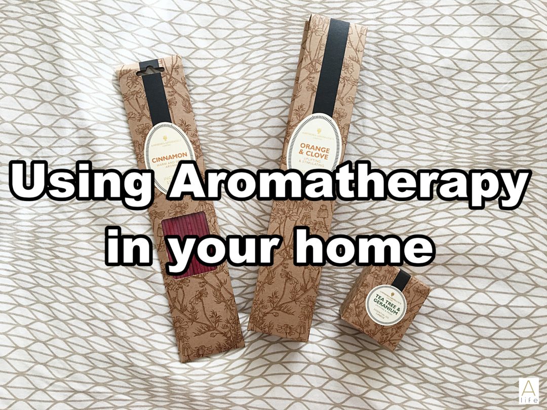 Using Aromatherapy in your home – Alejandra's Life