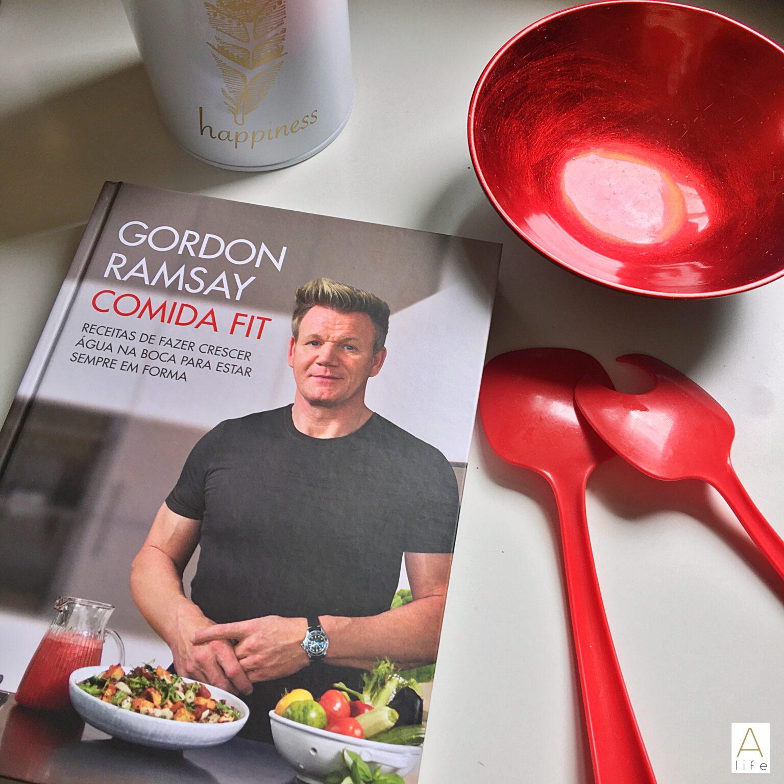 A Comida Fit de Gordon Ramsay