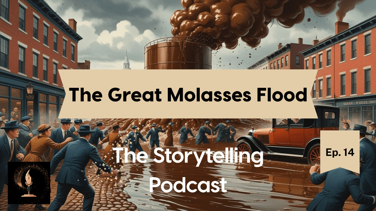 The Storytelling Podcast – Ep14 – The Great Molasses Flood in Boston ...